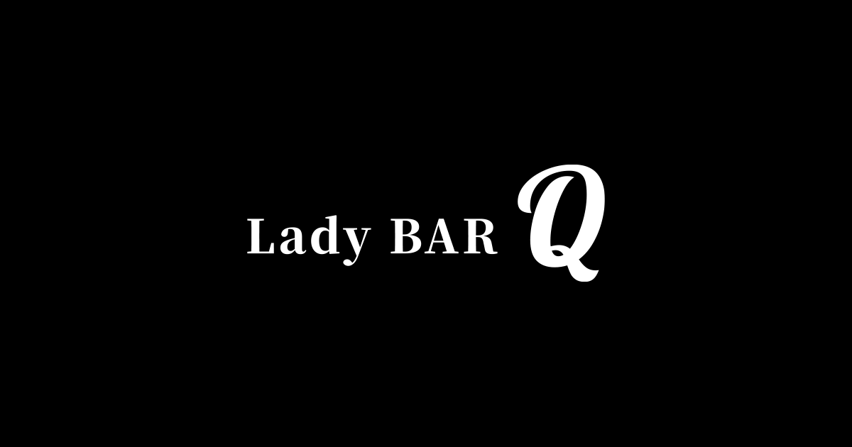 TOP | Lady BAR Q【公式】
